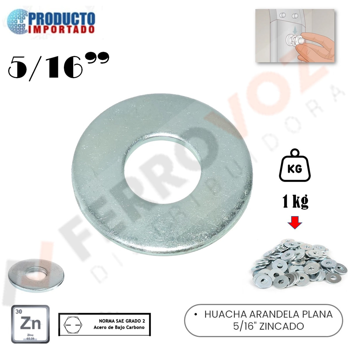 HUACHA ARANDELA PLANA 5/16" ZINCADO ( 1 KG = 169PCS APROX) – FERROVOZ ...